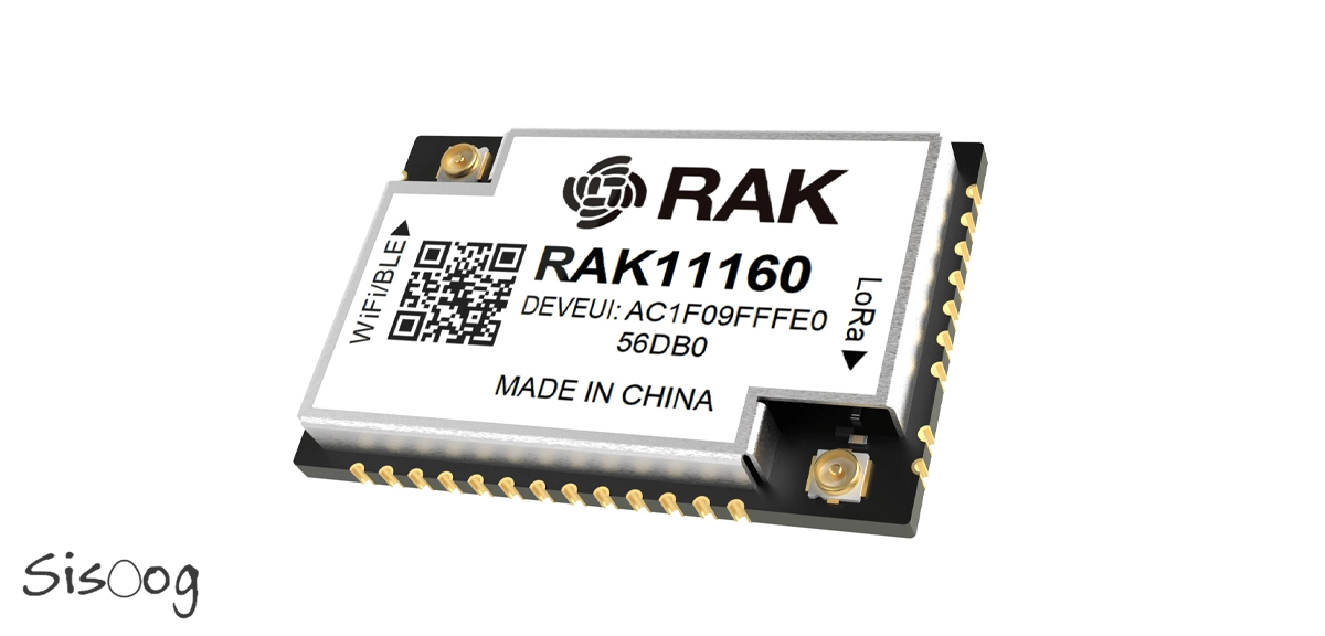 RAKwireless RAK11160 | ماژول قدرتمند و ارزان‌ LoRaWAN